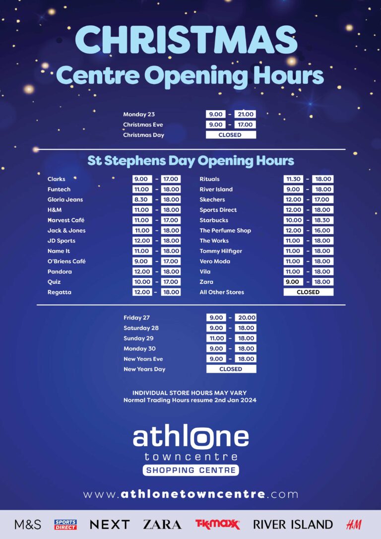 Opening Hours Athlone Towncentre Shopping Centre Opening Hours Athlone Towncentre Shopping Centre